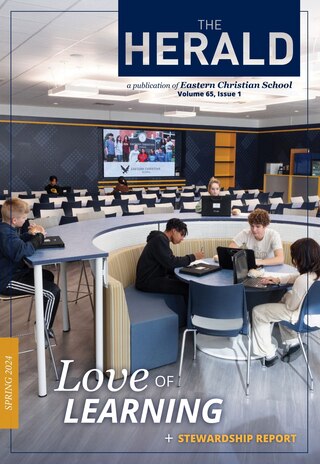 The spring 2024 Herald is here! - Eastern Christian School